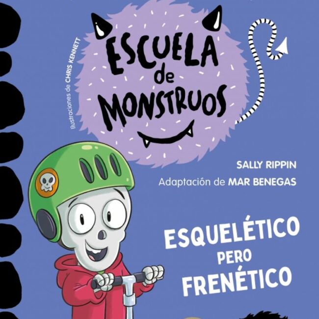 Escuela de Monstruos 21. Esquelético pero frenético - Denais